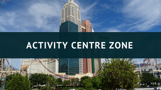 What is an Activity Centre Zone? - Change of Plan